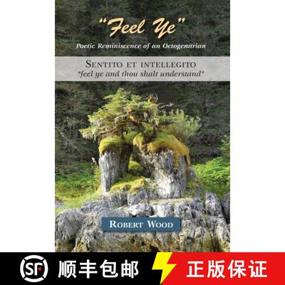 【3-4周达】Feel Ye: Poetic Reminiscence of an Octogenarian [9798985189407]