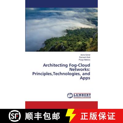 预订 Architecting Fog-Cloud Networks: Principles, Technologies, and Apps [9786207483587]