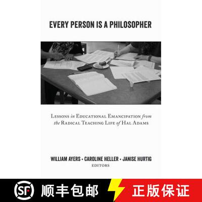 【3-4周达】精装 Every Person Is a Philosopher : Lessons in Educational Emancipation from the Radical ... [9781433129377]
