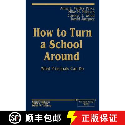 【3-4周达】How to Turn a School Around: What Principals Can Do [9780803966642]