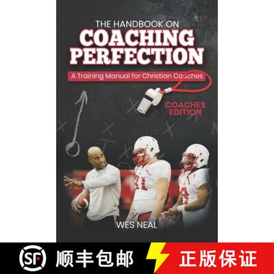 【3-4周达】The Handbook On Coaching Perfection: A Training Manual for Christian Coaches [9781938254352]