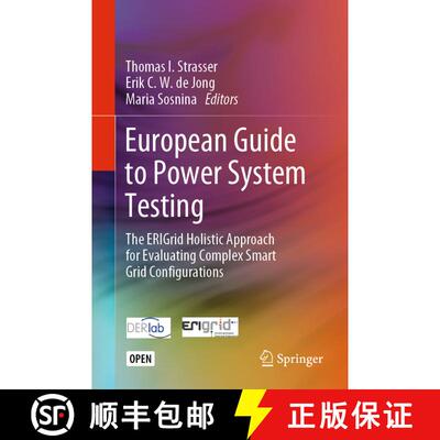 【3-4周达】European Guide to Power System Testing : The ERIGrid Holistic Approach for Evaluating Comp... [9783030422738]