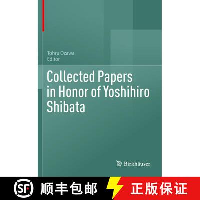【3-4周达】Collected Papers in Honor of Yoshihiro Shibata [9783031192548]