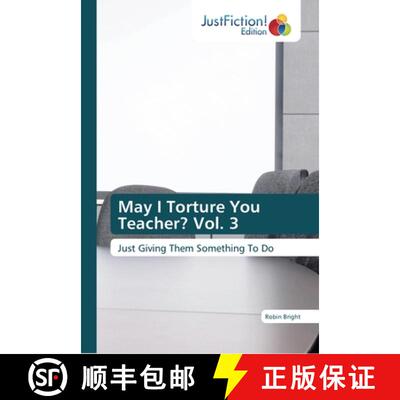 预订 May I Torture You Teacher? Vol. 3 [9786137396964]