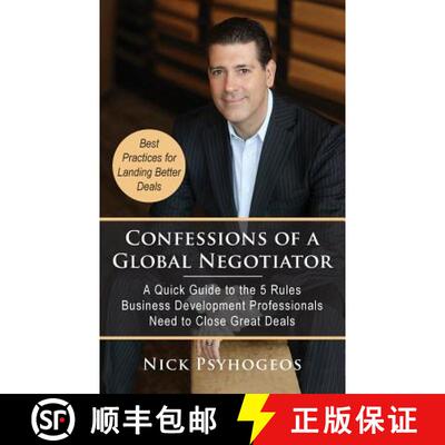 【3-4周达】Confessions of a Global Negotiator: A Quick Guide to the 5 Rules Business Development Prof... [9781935953807]