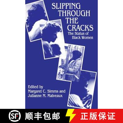 【3-4周达】Slipping Through the Cracks : Status of Black Women [9780887386626]