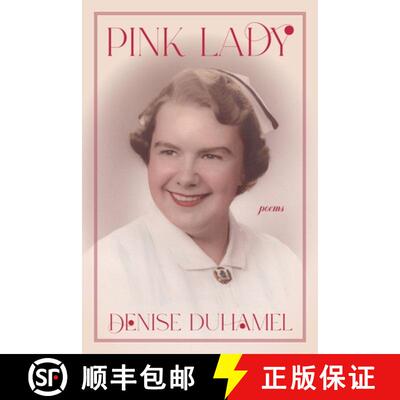 【3-4周达】Pink Lady: Poems [9780822967361]