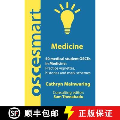 【3-4周达】OSCEsmart - 50 medical student OSCEs in Medicine: Vignettes, histories and mark schemes fo... [9780998526706]