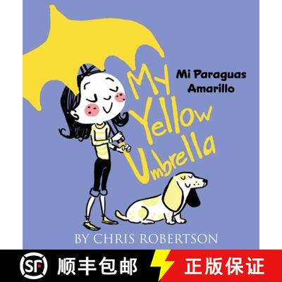 【3-4周达】精装 My Yellow Umbrella / Mi Paraguas Amarillo [9781532435799]