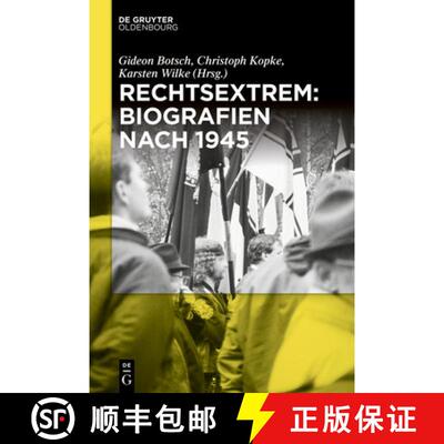【3-4周达】Rechtsextrem: Biografien Nach 1945 [9783112214893]