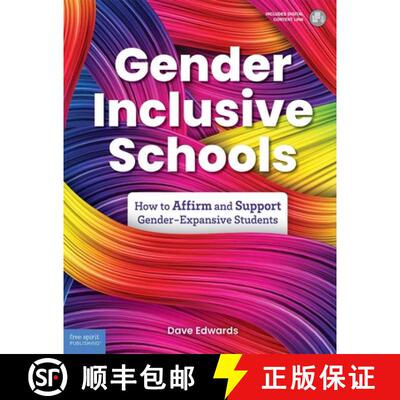 【3-4周达】Gender-Inclusive Schools: How to Affirm and Support Gender-Expansive Students [9798885543965]