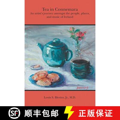 【3-4周达】Tea in Connemara: An artists journey amongst the people, places, and music of Ireland [9781419639111]