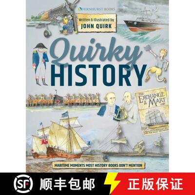 【3-4周达】精装 Quirky History: Maritime Moments Most History Books Don't Mention [9781912621422]