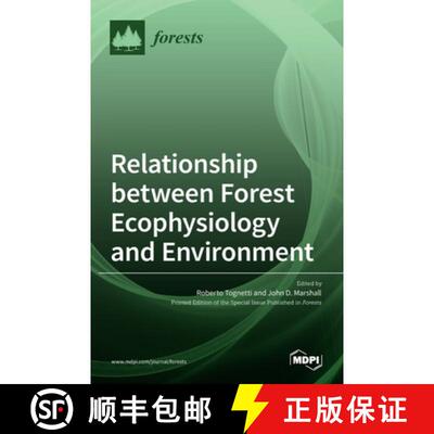 【3-4周达】Relationship between Forest Ecophysiology and Environment [9783036506487]