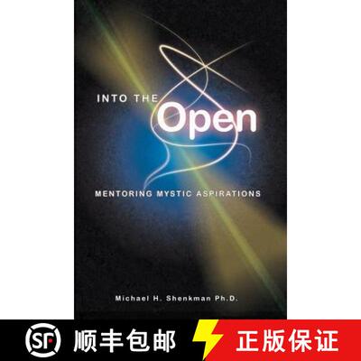 【3-4周达】Into the Open: Mentoring Mystic Aspirations [9780990916307]