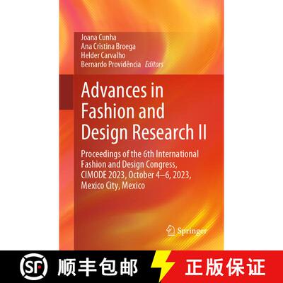 【3-4周达】Advances in Fashion and Design Research II: Proceedings of the 6th International Fashion a... [9783031439360]
