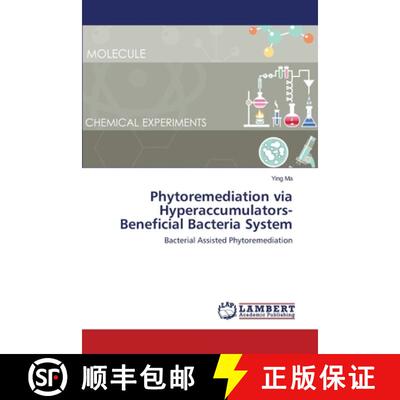 预订 Phytoremediation via Hyperaccumulators-Beneficial Bacteria System [9783659695056]