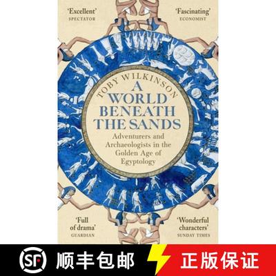 【3-4周达】A World Beneath the Sands: Adventurers and Archaeologists in the Golden Age of Egyptology [9781509858736]
