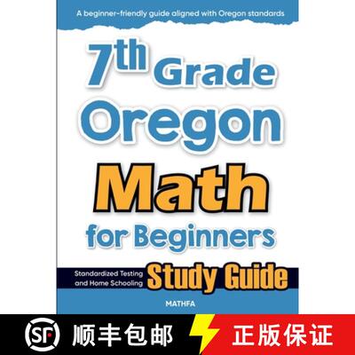 【3-4周达】7th Grade Oregon Math for Beginners: Standardized Testing and Home Schooling Study Guide [9781636203515]