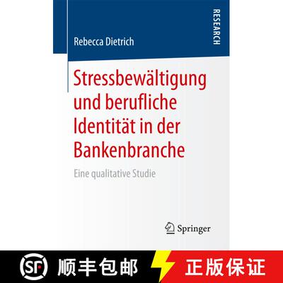 【3-4周达】Stressbewältigung und berufliche Identität in der Bankenbranche : Eine qualitative Studi... [9783658178017]