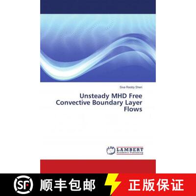 预订 Unsteady MHD Free Convective Boundary Layer Flows [9786138388890]