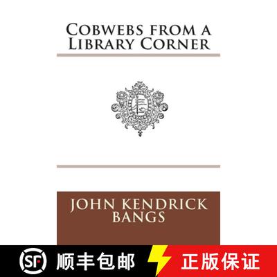 【3-4周达】Cobwebs from a Library Corner [9783959400541]