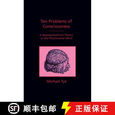 【3-4周达】Ten Problems of Consciousness: A Representational Theory of the Phenomenal Mind [9780262700641]