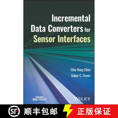 【3-4周达】精装 Incremental Data Converters for Sensor Interfaces [9781394178384]