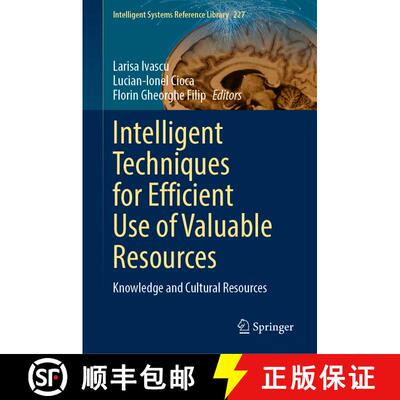 【3-4周达】精装 Intelligent Techniques for Efficient Use of Valuable Resources : Knowledge and Cultur... [9783031099274]
