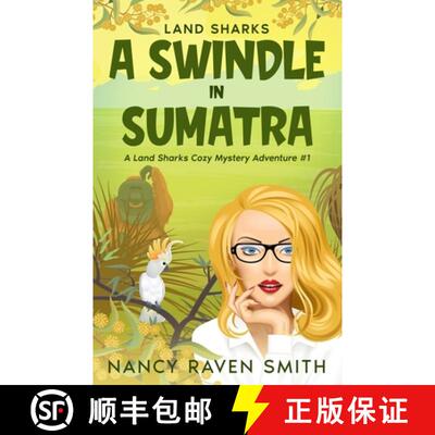【3-4周达】Land Sharks: A Swindle in Sumatra [9780988285842]