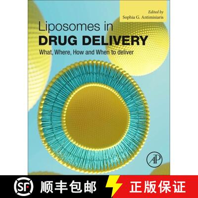 【3-4周达】Liposomes in Drug Delivery: What, Where, How and When to deliver [9780443154911]