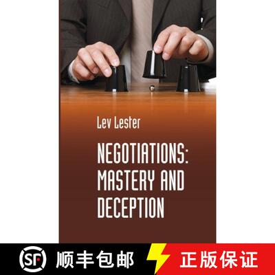 【3-4周达】Negotiations: Mastery and Deception [9781312554931]