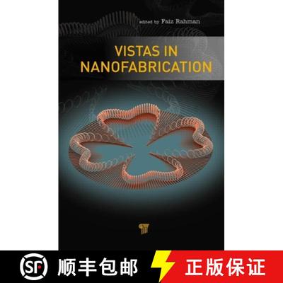 【3-4周达】Vistas in Nanofabrication [9789814364560]