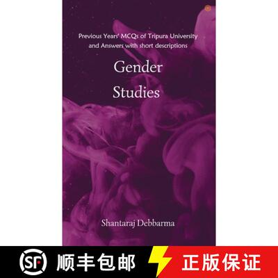 【3-4周达】Gender Studies: Previous Years' MCQs of Tripura University and Answers with short descript... [9789354584244]