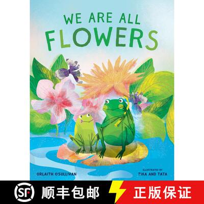 【3-4周达】精装 We Are All Flowers: A Story of Appreciating Others [9781952692130]