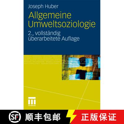 【3-4周达】Allgemeine Umweltsoziologie (2., vollständig überarbeitete Auflage 2011) [9783531178721]