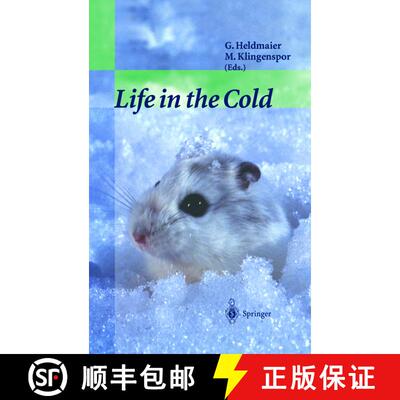【3-4周达】Life in the Cold : Eleventh International Hibernation Symposium [9783540674108]