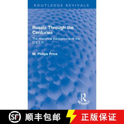 【3-4周达】Russia Through the Centuries: The Historical Background of the U.S.S.R. [9781032151571]