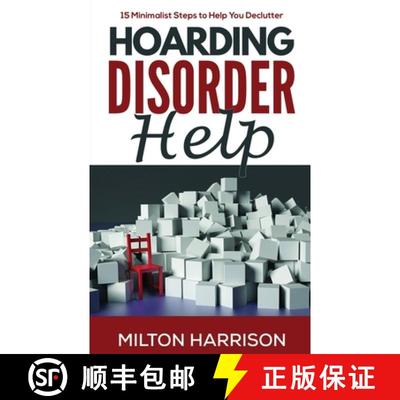 【3-4周达】Hoarding Disorder Help: 15 Minimalist Steps to Help You Declutter [9781952817014]