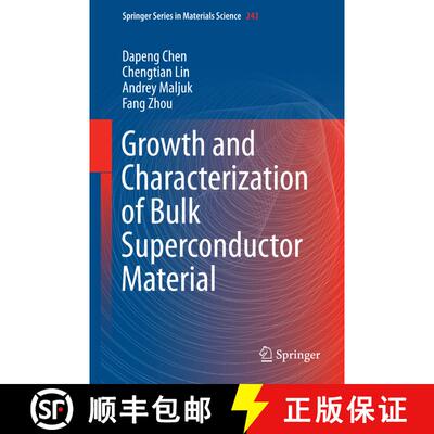 【3-4周达】精装 Growth and Characterization of Bulk Superconductor Material (1st ed. 2016) [9783319315461]