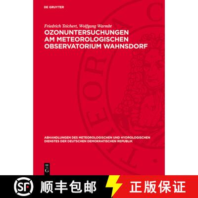 【3-4周达】精装 Ozonuntersuchungen am Meteorologischen Observatorium Wahnsdorf [9783112767467]