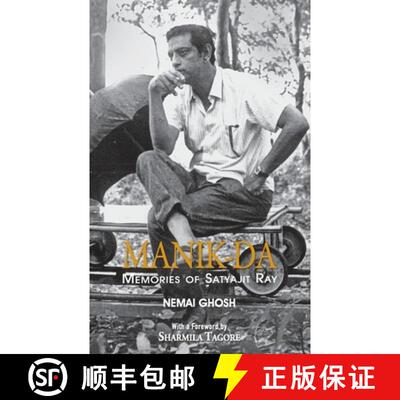 【3-4周达】Manik Da: Memoirs Of Satyajit Ray [9789350290408]