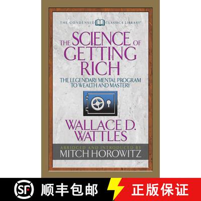 【3-4周达】The Science of Getting Rich (Condensed Classics) : The Legendary Mental Program to Wealth ... [9781722500580]