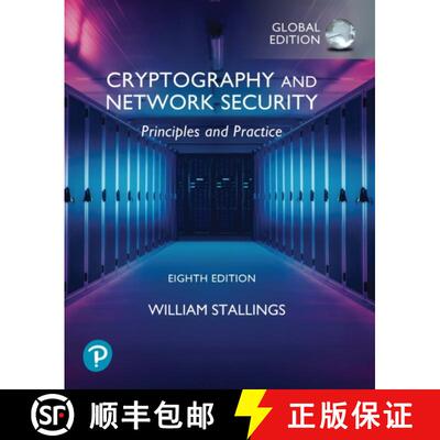 【3-4周达】Cryptography and Network Security: Principles and Practice, Global Edition [9781292437484]