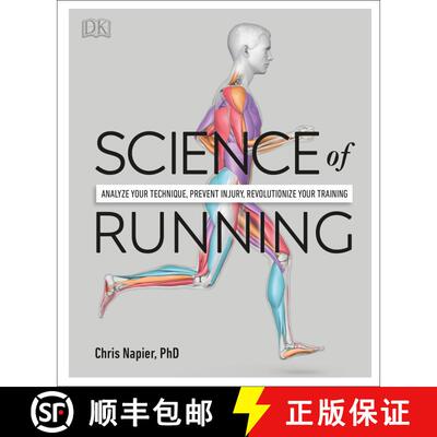 【3-4周达】Science of Running: Analyze your Technique, Prevent Injury, Revolutionize your Training [9781465489579]