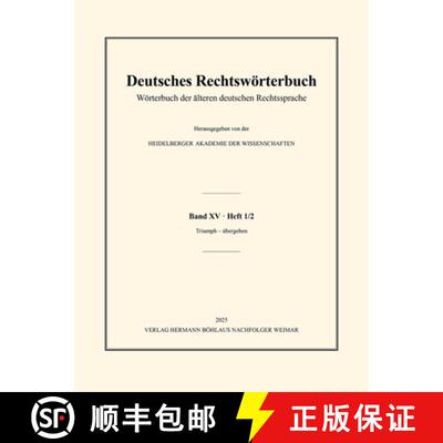 【3-4周达】Deutsches Rechtswörterbuch: Wörterbuch der älteren deutschen Rechtssprache. Band XV, He... [9783662713457]