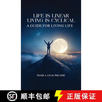 【3-4周达】Life Is Linear, Living Is Cyclical: A Guide for Living Life [9798295495762]