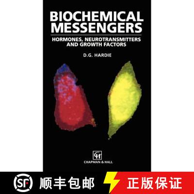 【3-4周达】Biochemical Messengers: Hormones, Neurotransmitters and Growth Factors [9780412303500]