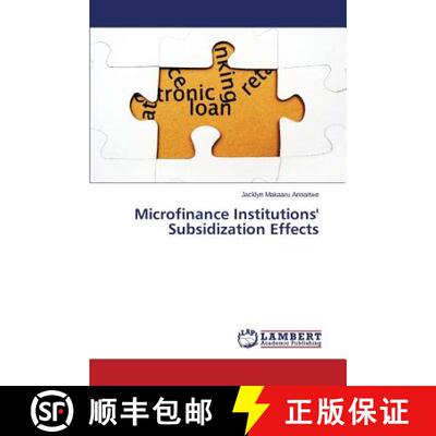 预订 Microfinance Institutions' Subsidization Effects [9783659714948]