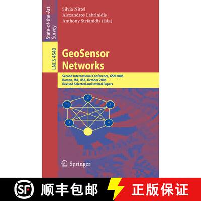 【3-4周达】GeoSensor Networks : Second International Conference, GSN 2006, Boston, MA, USA, October 1... [9783540799955]
